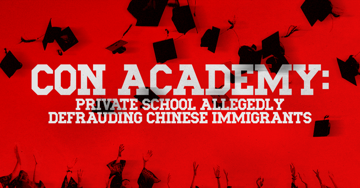 Con Academy: Private school allegedly defrauding Chinese immigrants