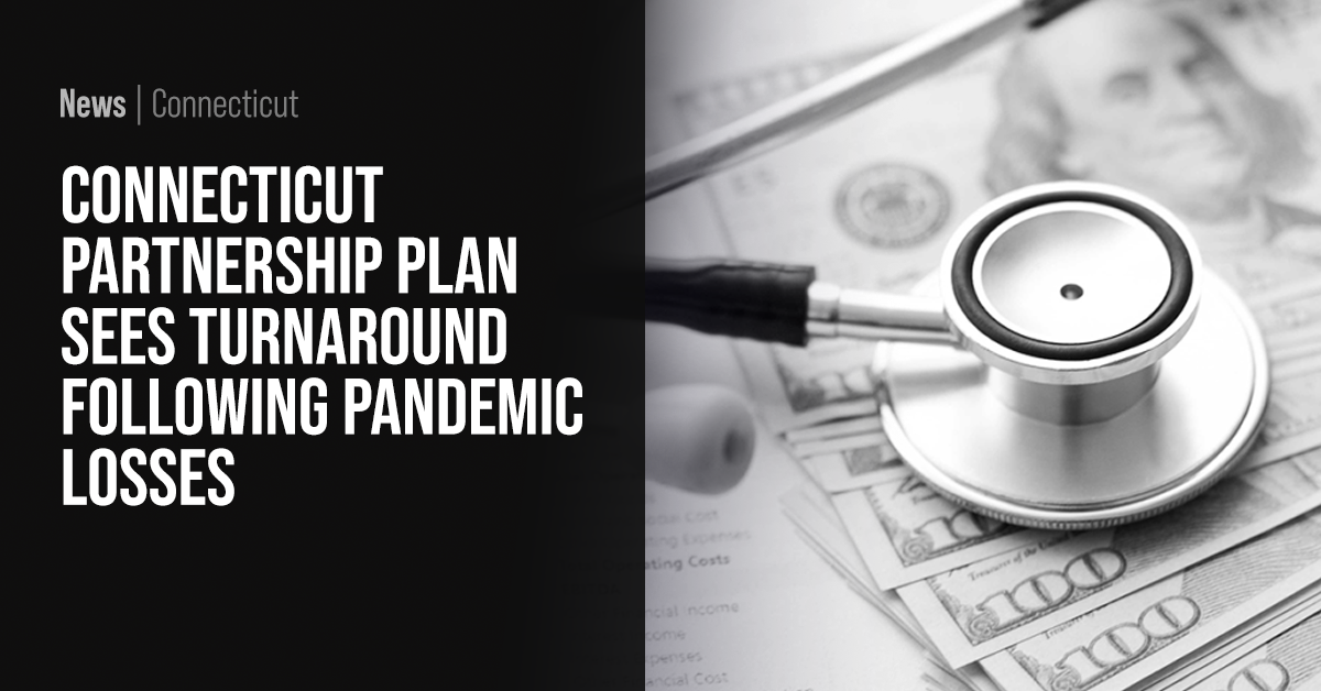 Connecticut Partnership Plan sees turnaround following pandemic losses