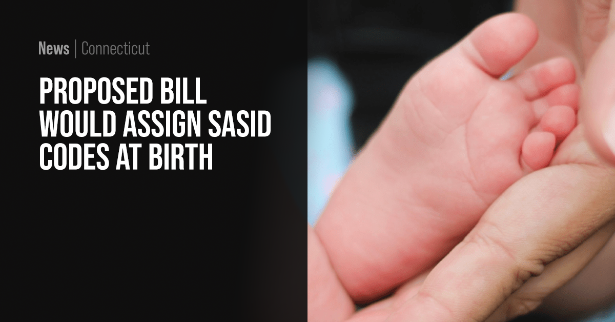Proposed bill would assign SASID codes at birth